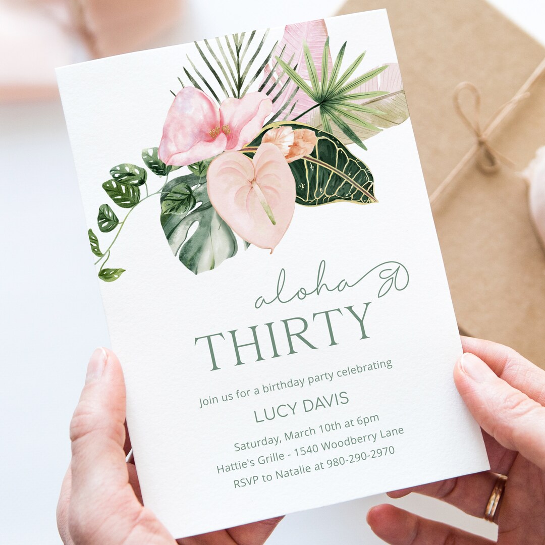 Tropical Birthday Invitation Template Aloha Thirty Tropical Floral ...