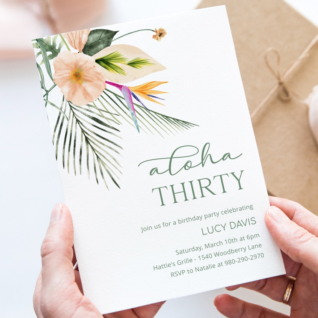 Tropical Birthday Invitation Template Aloha Thirty Tropical Floral ...