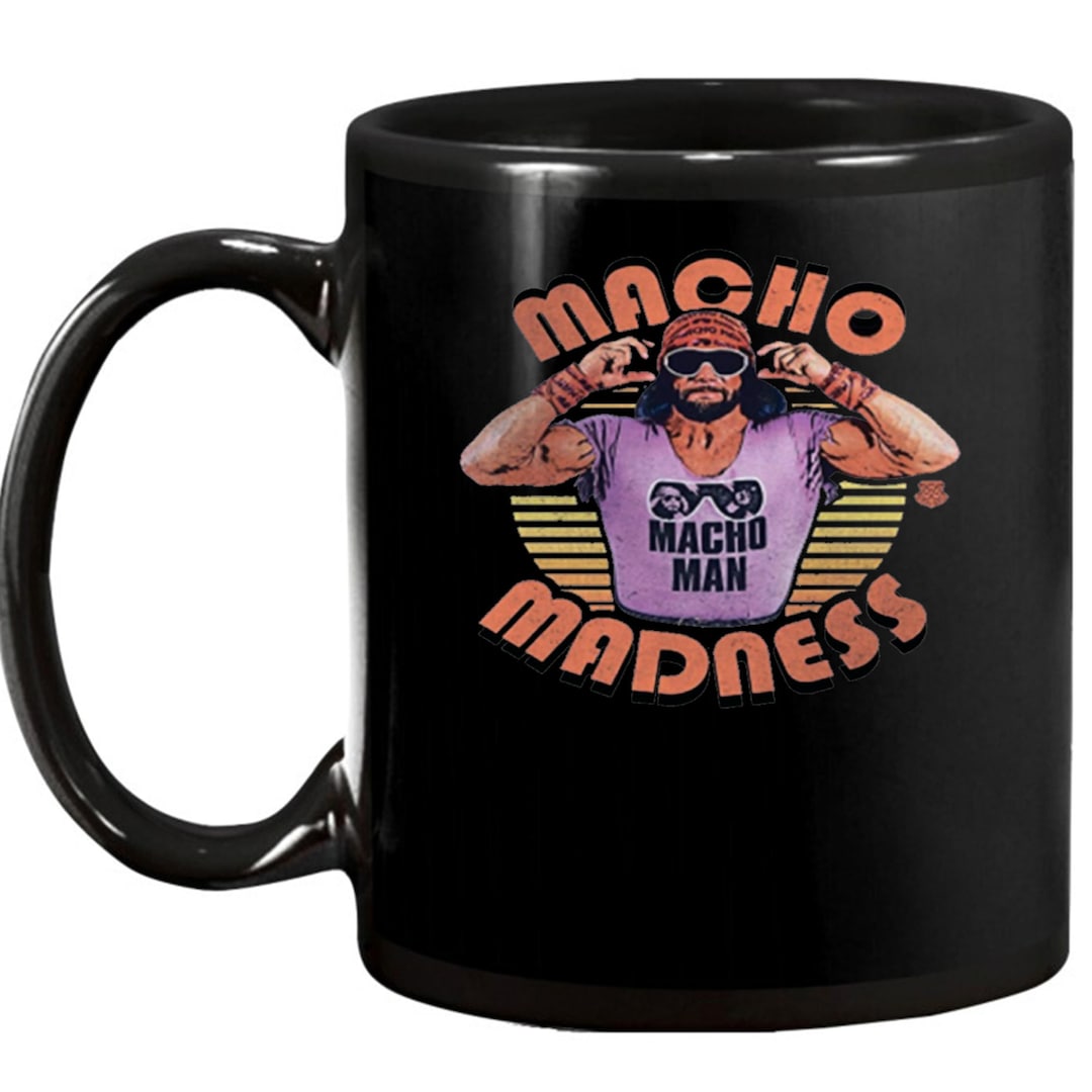 Macho Man Randy Savage Macho Madness, Stowawaynyc, Coffee Mug 11oz-15oz ...