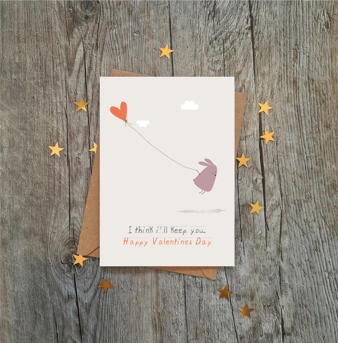 I Think I'll Keep You Happy Valentines Day Card | I Love You | Love ...