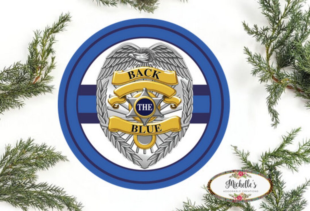 Back the Blue Badge Shield Round Sign Wreath Enhancement - Etsy