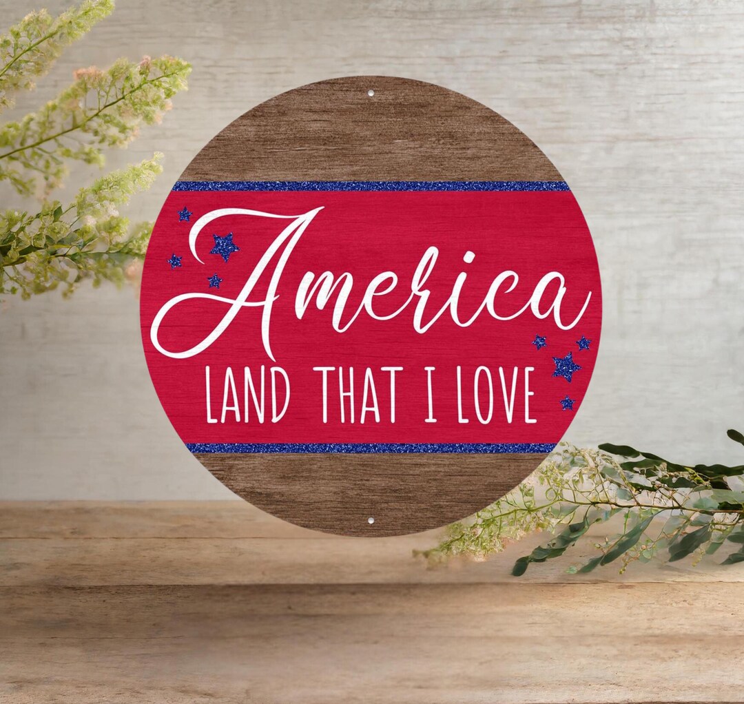 12in Metal Sign: America Land I Love - Etsy