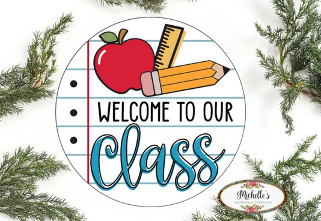 Welcome to Our Class School Round Sign Wreath Enhancement - Etsy