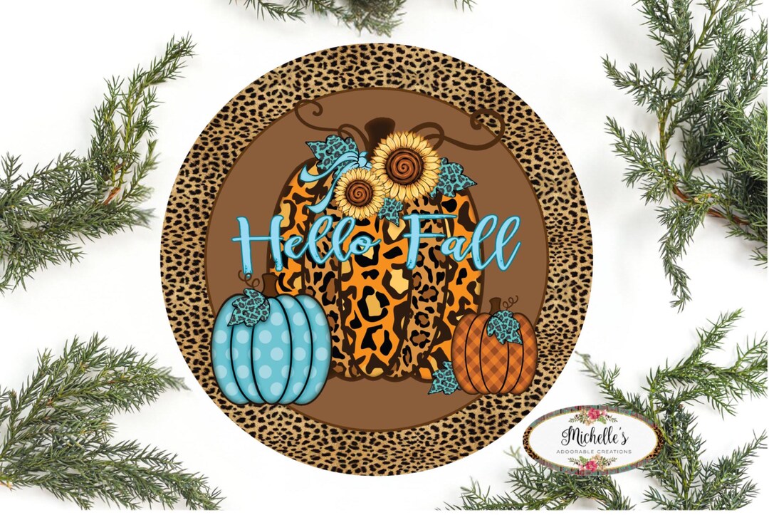 Hello Fall Leopard Animal Print Pumpkin Sign - Wreath Accent Sign - Etsy