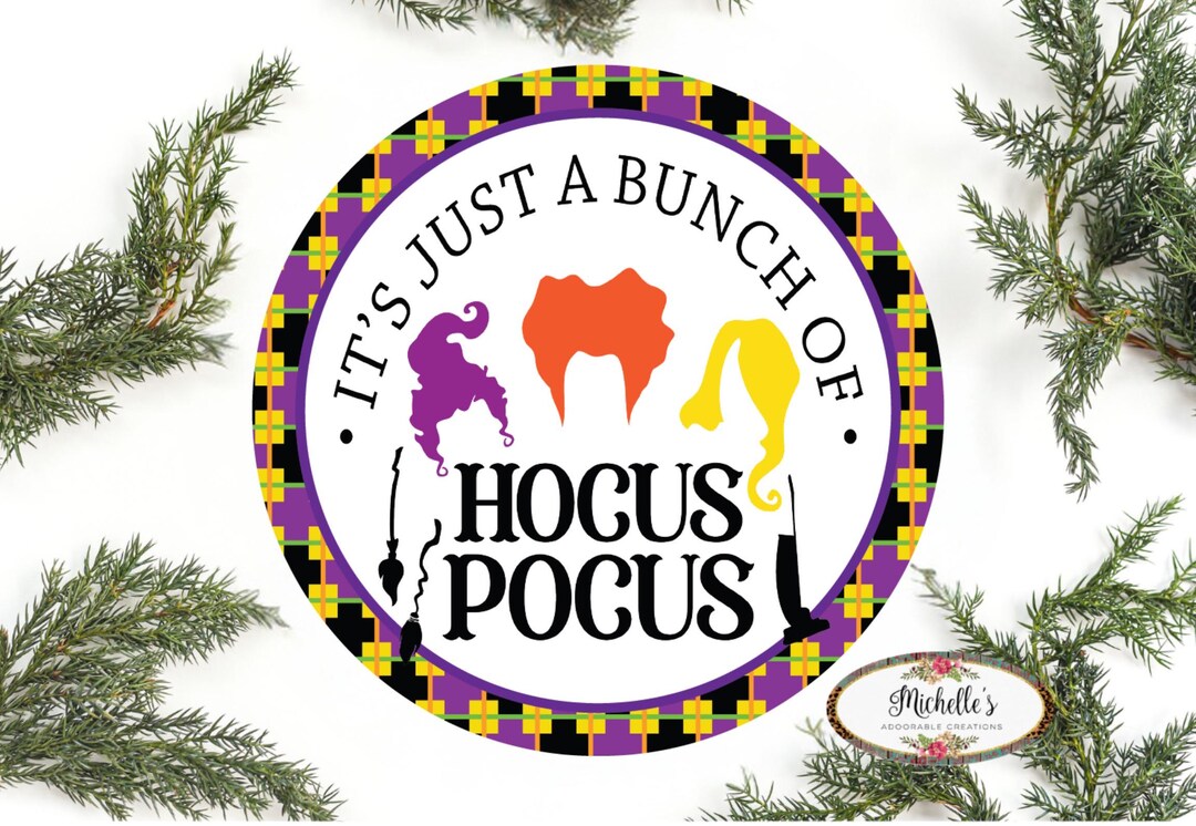 Just A Bunch of Hocus Pocus Halloween Sign - Wreath Enhancement - Etsy