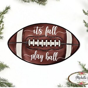 It's Fall Play Ball Football Sign - Wreath Enhancement - Etsy