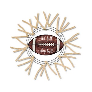 It's Fall Play Ball Football Sign - Wreath Enhancement - Etsy