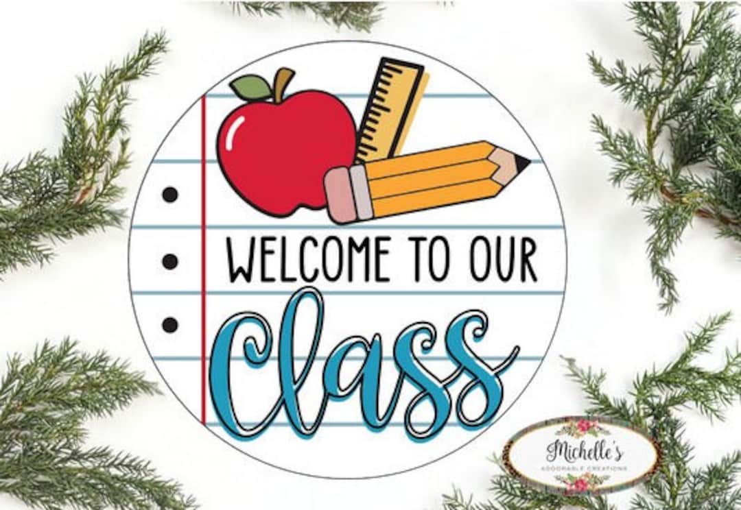 Welcome to Our Class School Round Sign Wreath Enhancement - Etsy