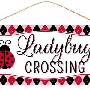 12in Wood Sign: Ladybug Crossing - Etsy