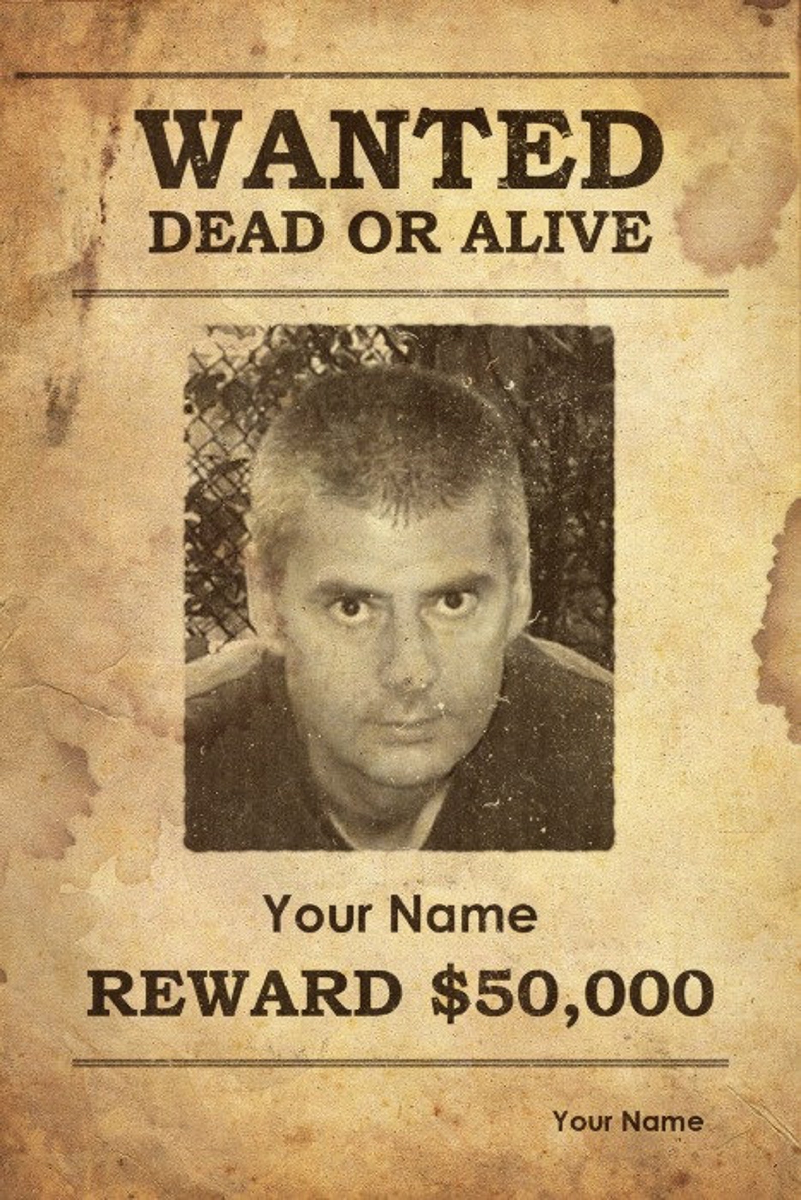 I Will Put Your Face on the Wanted Poster - a Set of 2 Posters - Unique ...