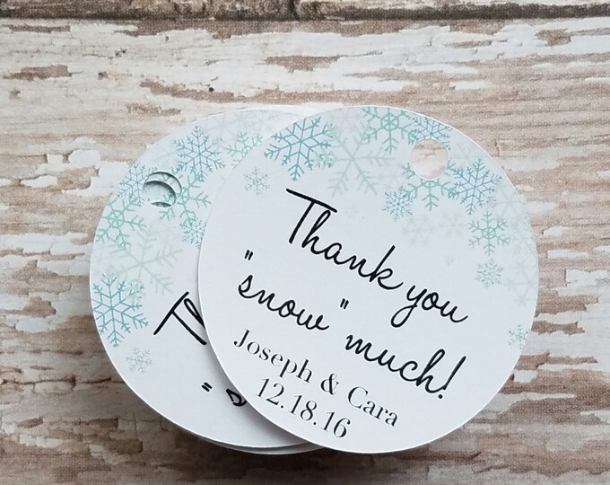 Thank You Snow Much, Winter Wedding Tag, Wedding Favor, Winter Baby ...