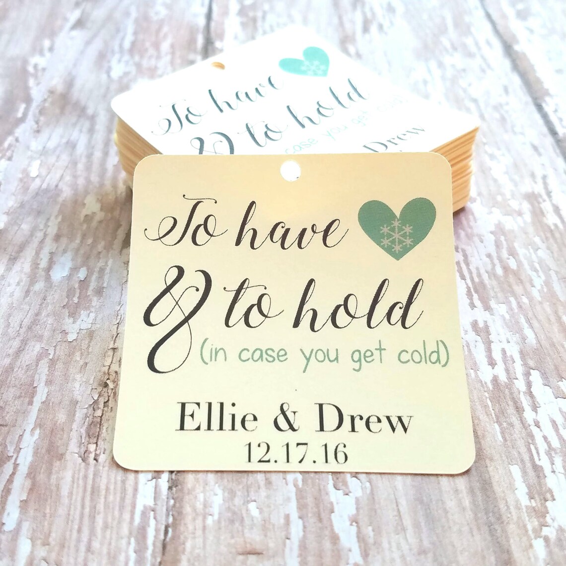 To Have and to Hold in Case You Get Cold Tag, Winter Wedding Tag ...