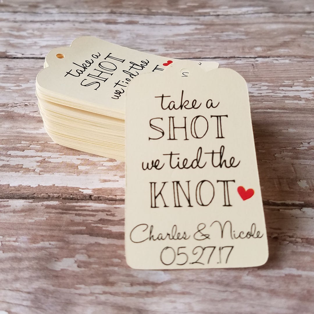 Take a Shot We Tied the Knot Tag, Mini Liquor Bottle Tag, Wedding Tag ...