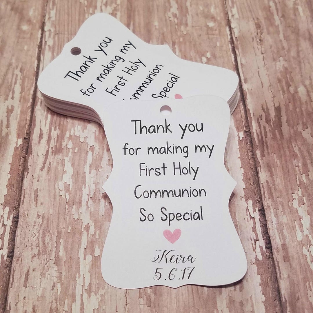First Holy Communion Tags, First Communion, Thank You for Making My ...
