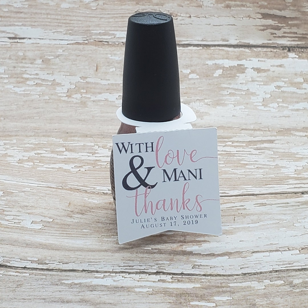 With Love and Mani Thanks Nail Polish Tag, Hang Tag, Bridal Shower ...
