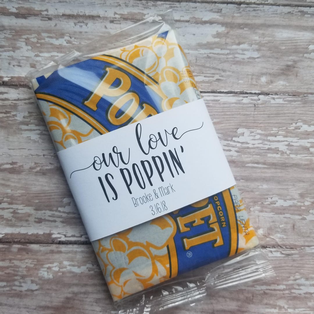 Our Love is Poppin, Wedding Favor, Bridal Shower Favor, Popcorn Wrap ...