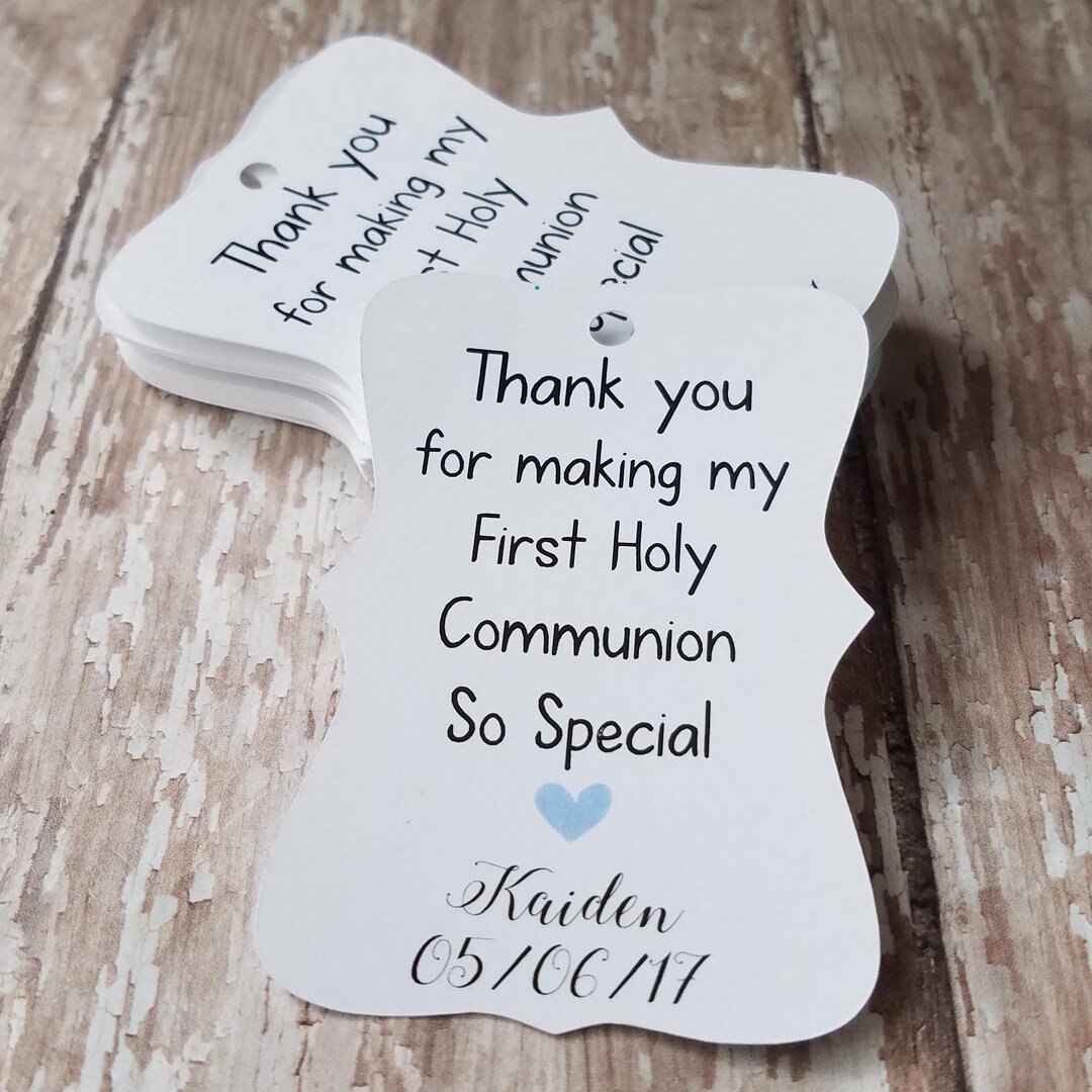 First Holy Communion Tags, First Communion, Thank You for Making My ...