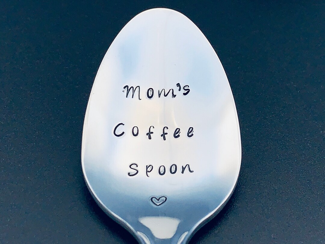 Mom's Coffee Spoon / Unique Gift/ Mother's Day Gift / Husband / Coffee ...