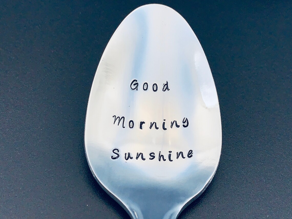 Good Morning Sunshine Spoon-hand Stamped Spoon personalized - Etsy