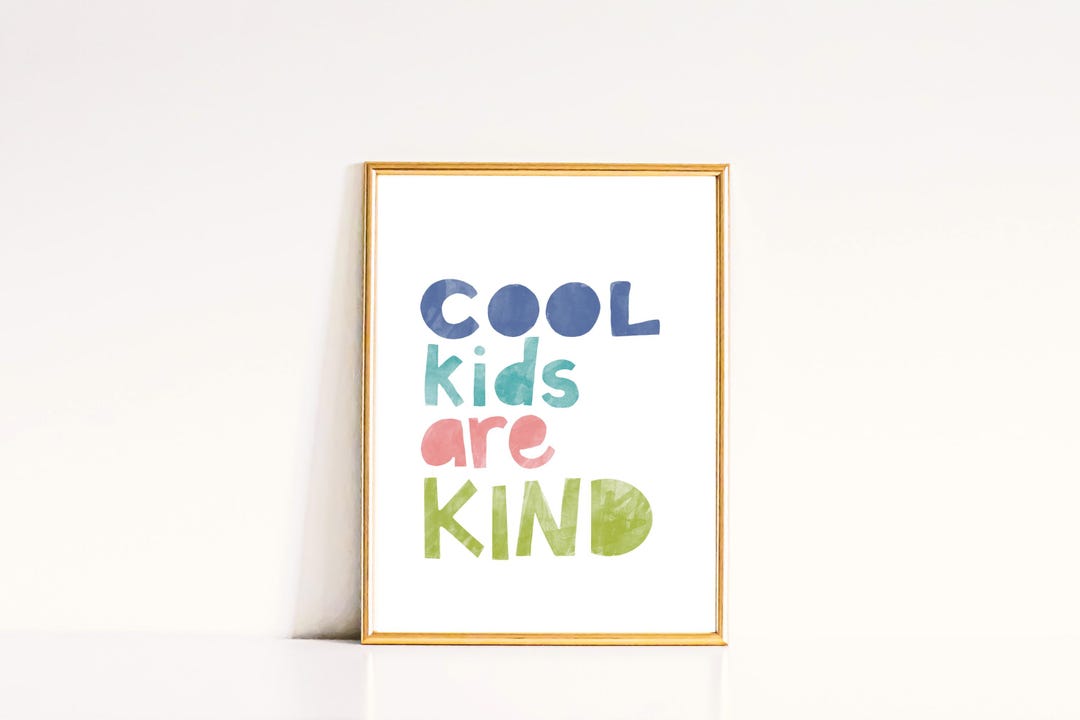 Hand Lettered Kindness Quote, Cool Kids Are Kind Art, Classroom Poster ...