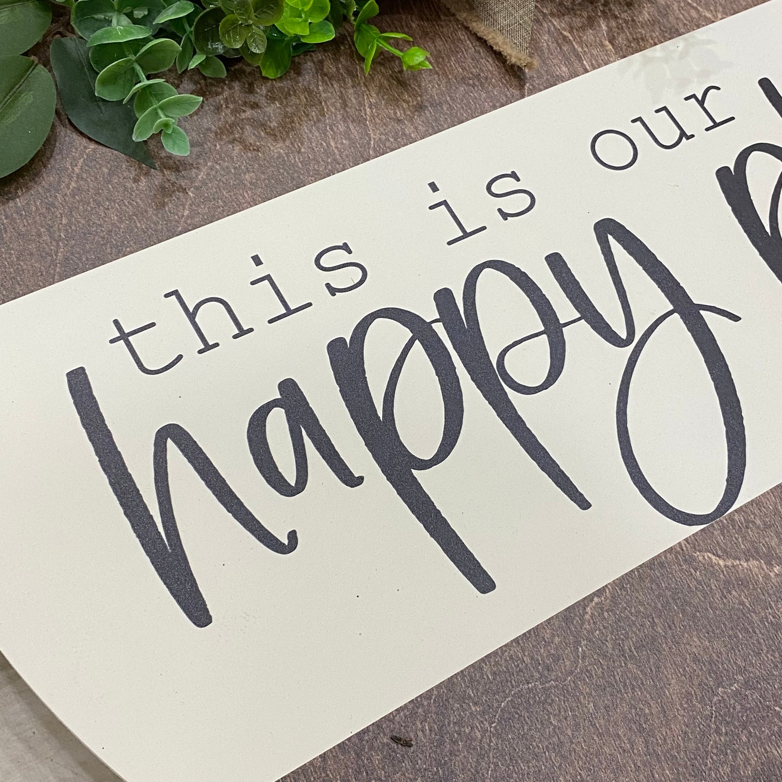 This is Our Happy Place Sign Door Hanger Door Sign Welcome Sign Front ...