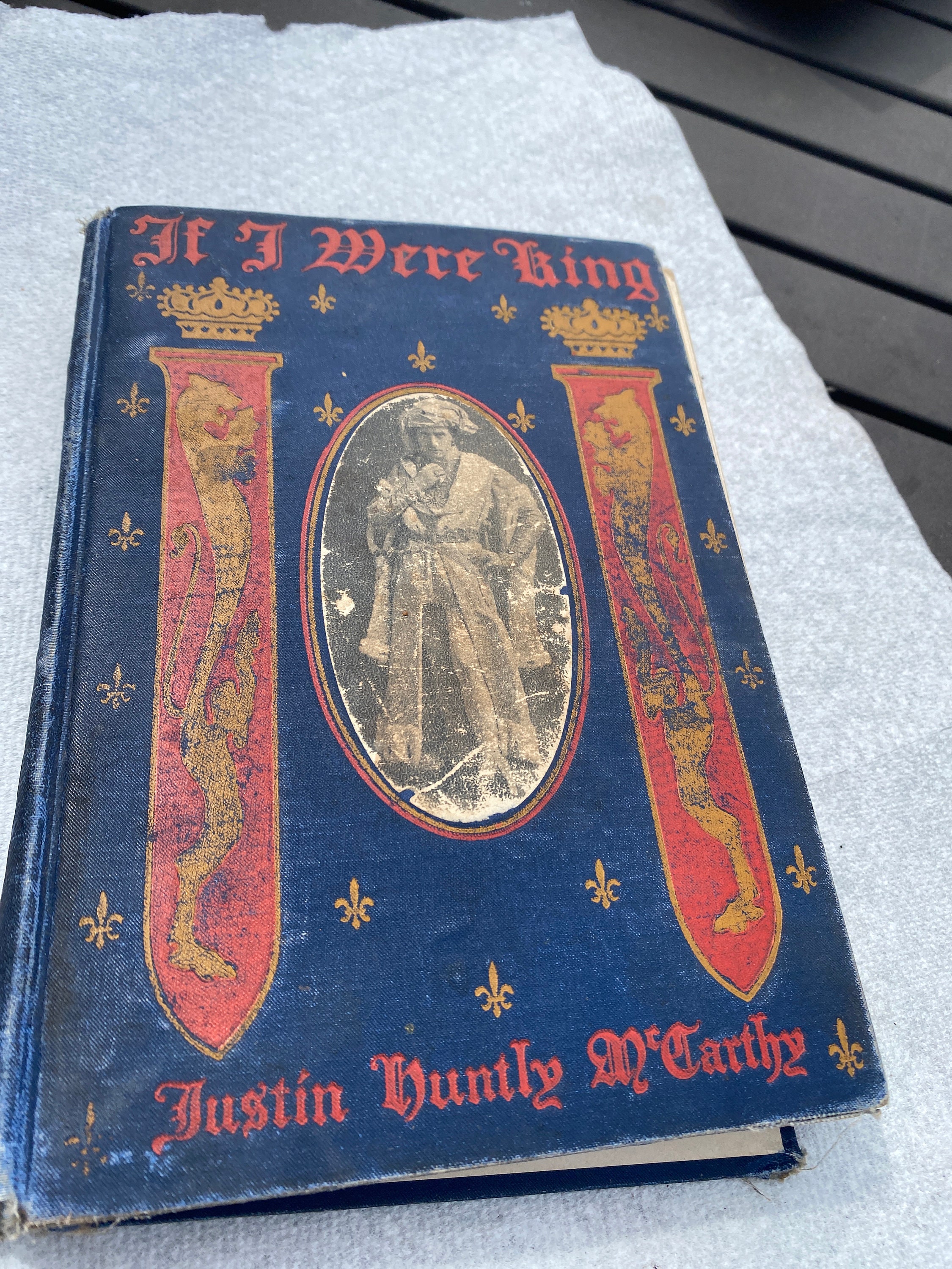 Antique Book If I Were King by Justin Huntley Mccarthy - Etsy