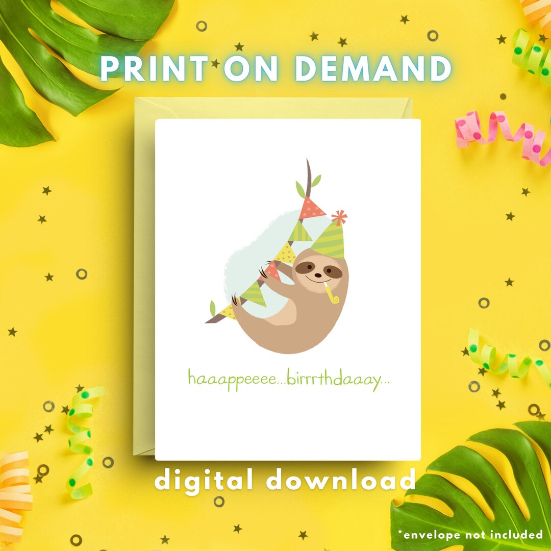 Printable Sloth Birthday Card, Digital Card, Kids Birthday Greeting ...
