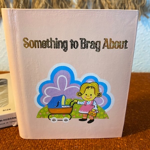 Vintage New MCM Something to Brag About Book - Vintage Brag Book ...