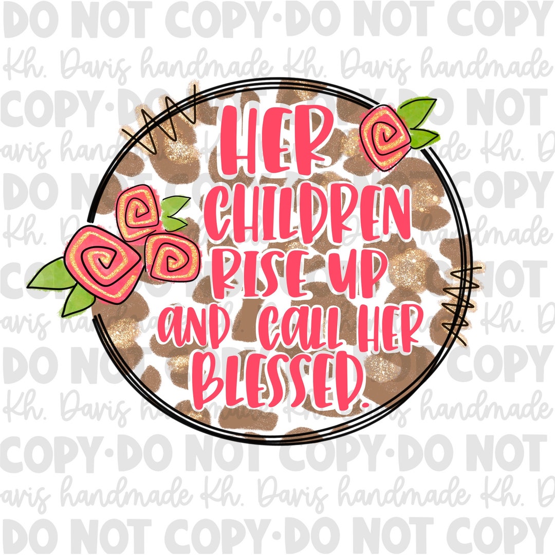 Her Children Rise up PNG - Etsy