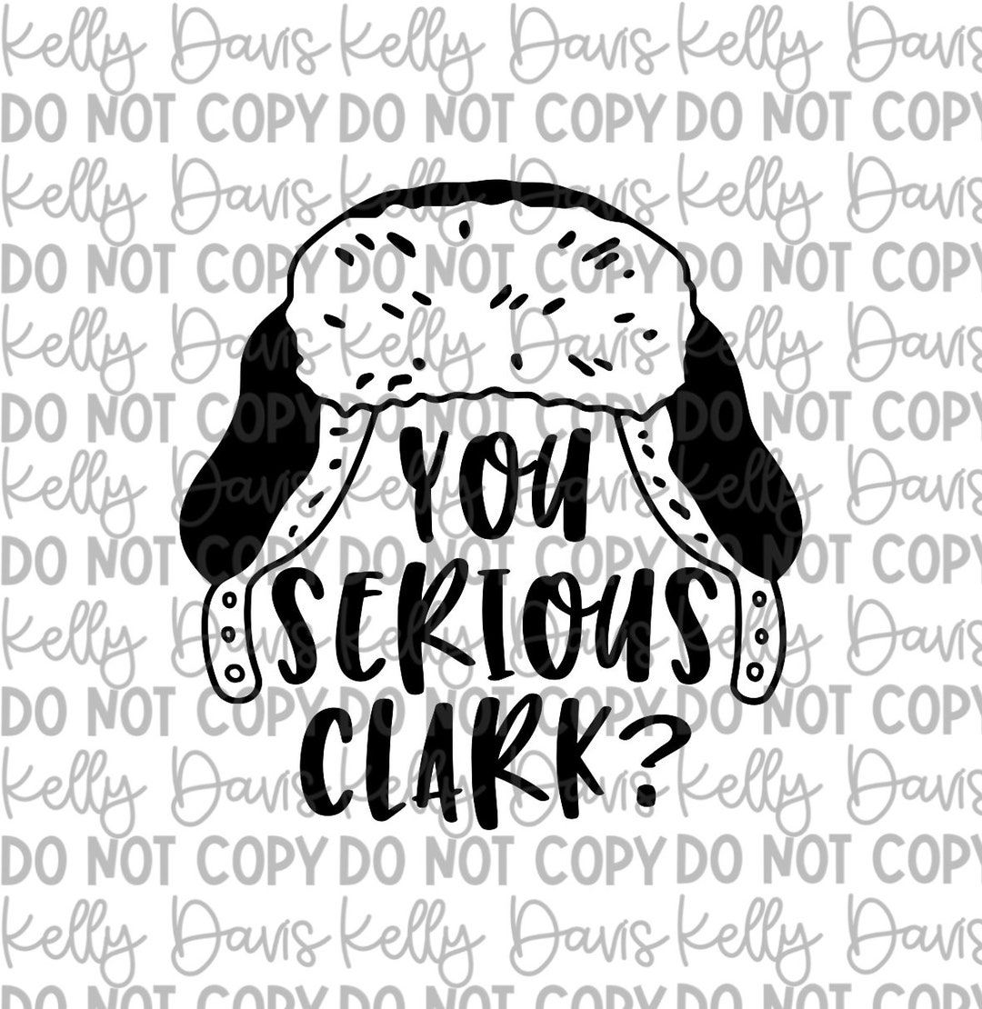 You Serious Clark SVG - Etsy