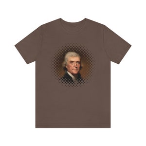 Thomas Jefferson Portrait, Signature & Quote Shirt Patriotic Apparel ...