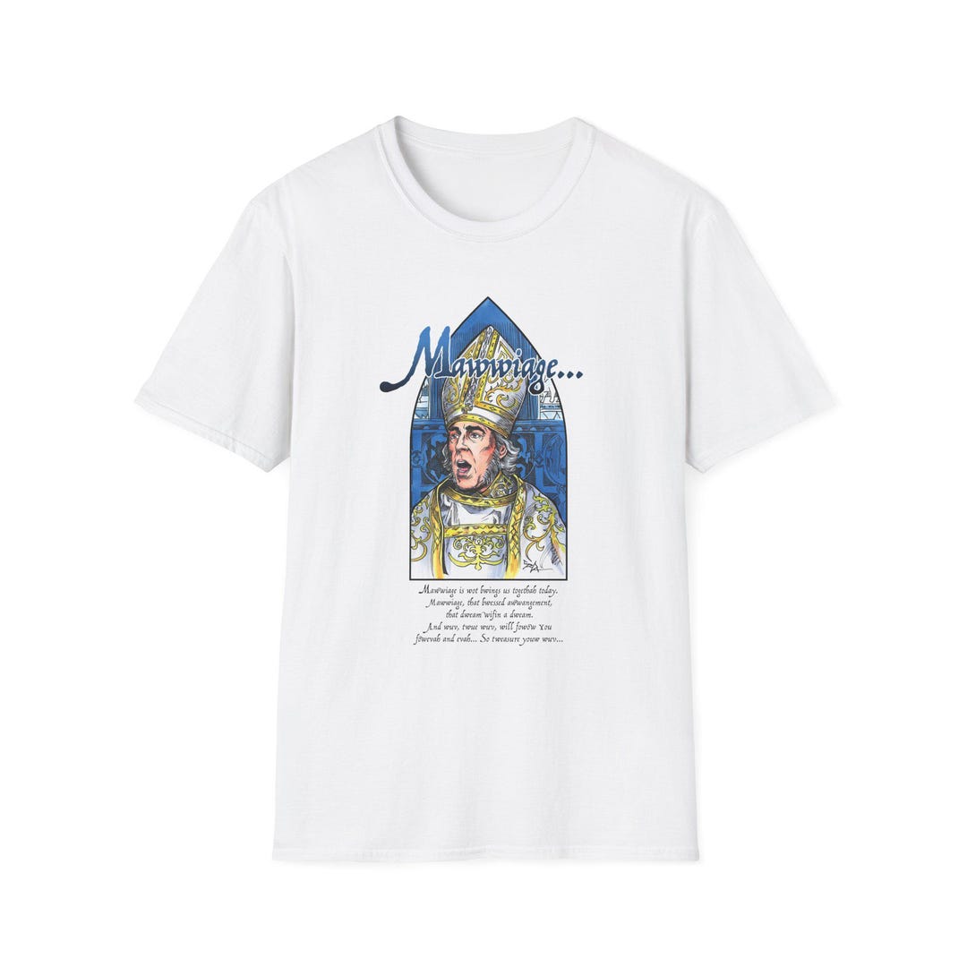Mawwiage Bishop From the Princess Bride T-shirt | Wedding Quote Tee - Etsy