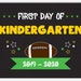 First Day of Kindergarten Sign, Printable Chalkboard Sign, Back to ...