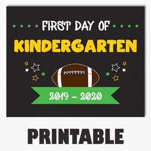 First Day of Kindergarten Sign, Printable Chalkboard Sign, Back to ...