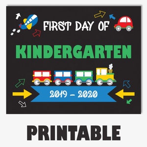 First Day of Kindergarten Sign, Printable Back to School Chalkboard ...