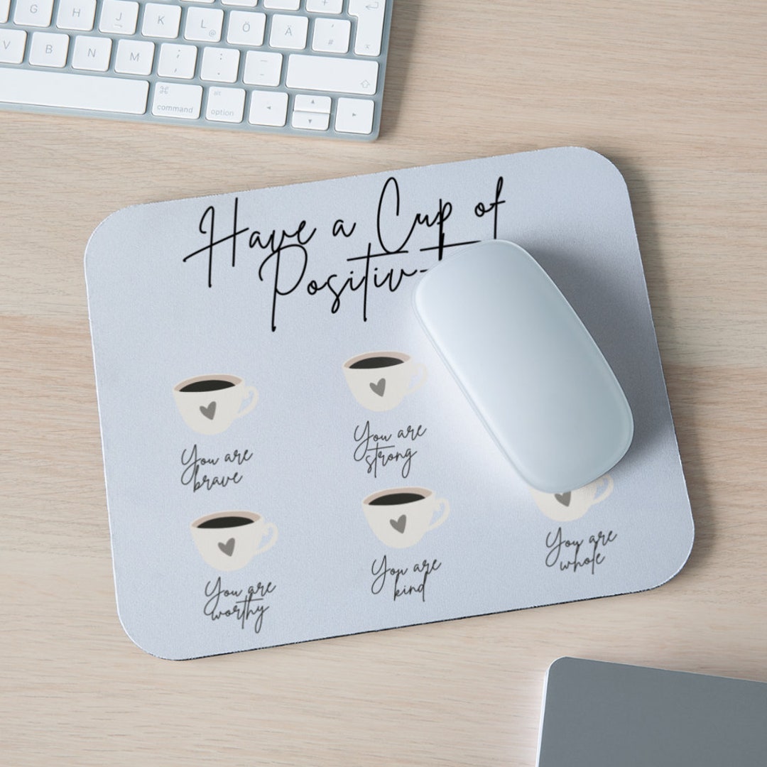 Cup of Positivity Mental Health Mouse Pad|mental Health Gift|gifts for ...