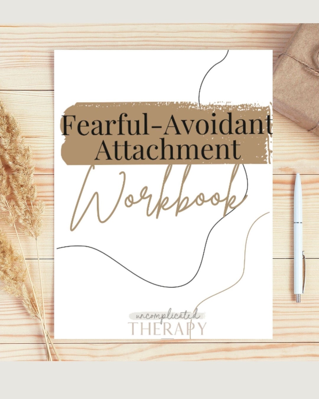 34 Page Fearful Avoidant Attachment Theory Workbook| Attachment Styles ...