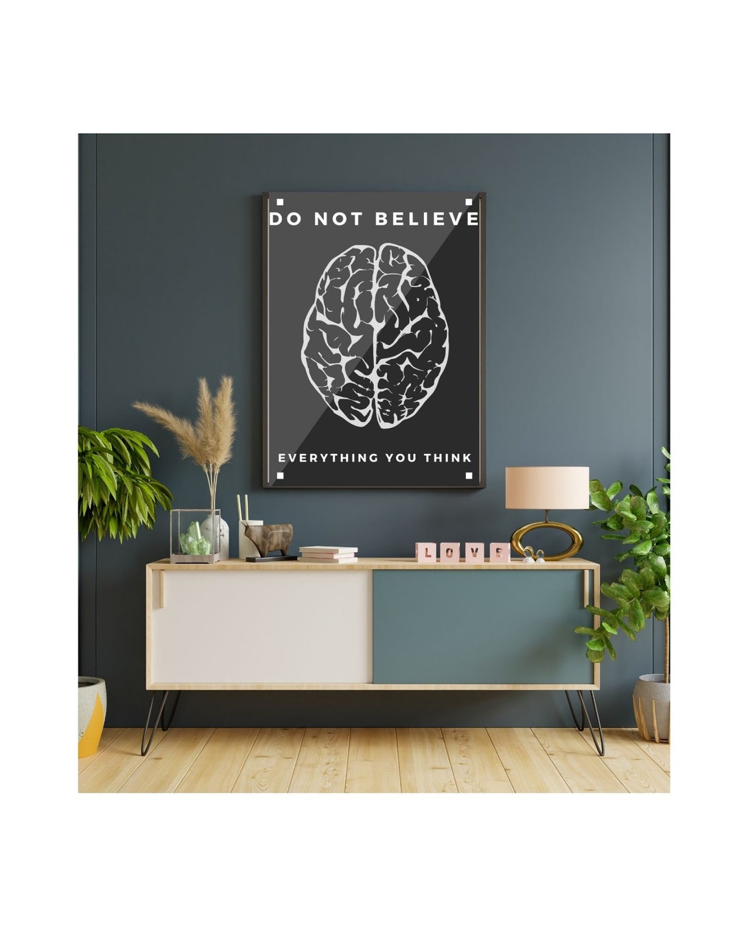 Do Not Believe Everything Mental Health Digital Print Poster|therapy ...