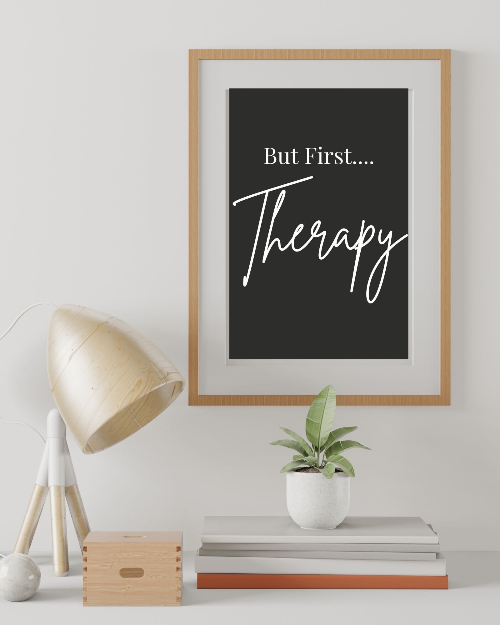 But First Therapy Poster: Funny Counseling Office Decor (digital ...
