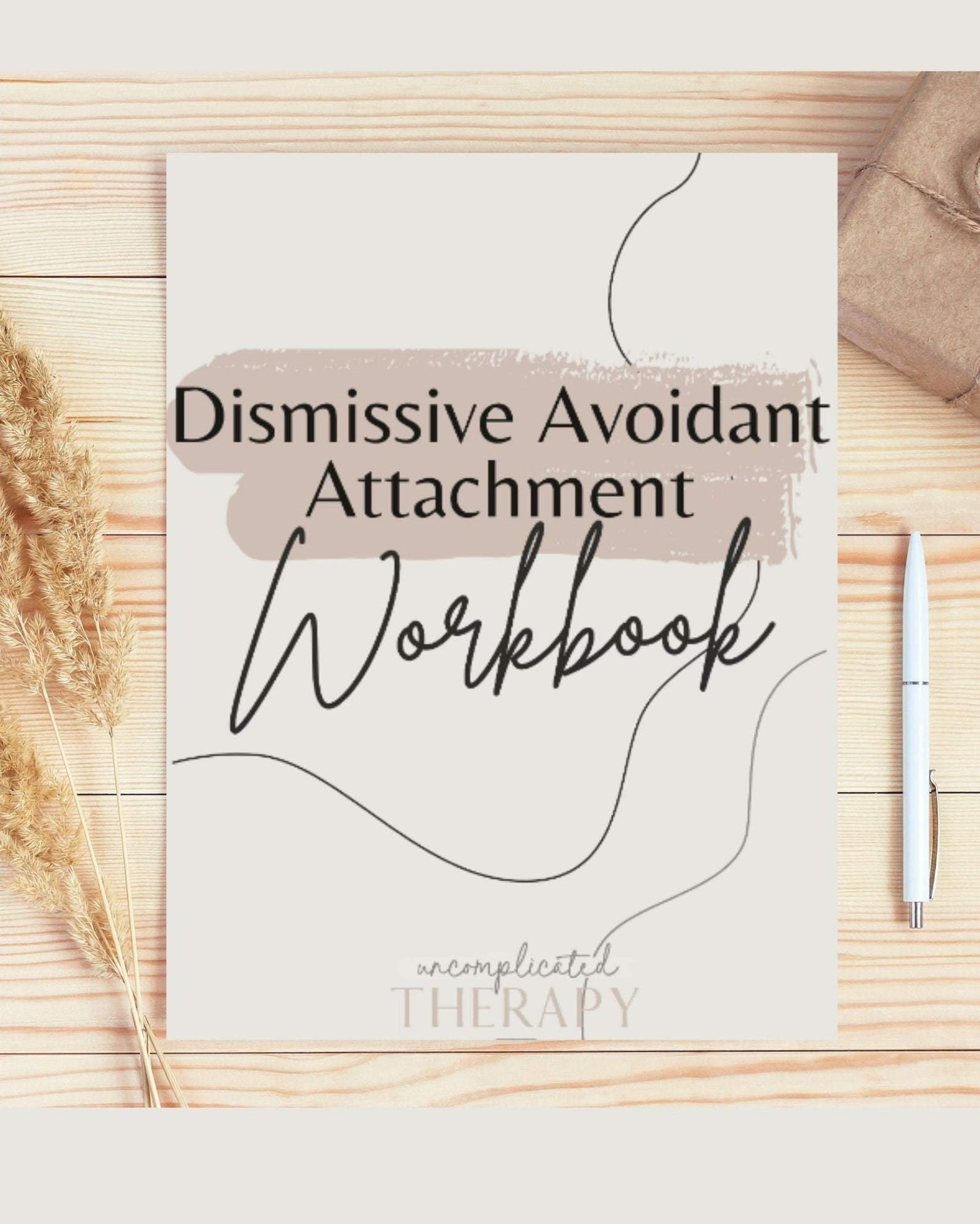 35 Page Dismissive Avoidant Attachment Theory Workbook|attachment ...