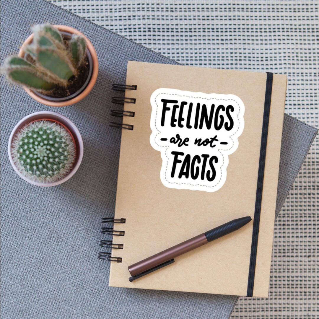 Feelings Are Not Facts Large Therapy Stickermental Health ...