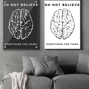 Do Not Believe Everything Mental Health Digital Print Poster|therapy ...