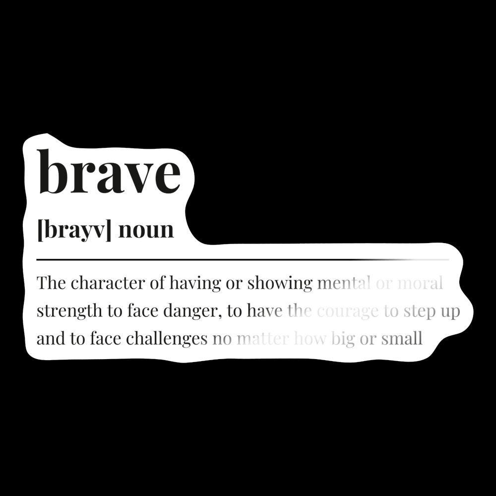 Brave Definition Affirmation Therapy Sticker|mental Health Sticker ...