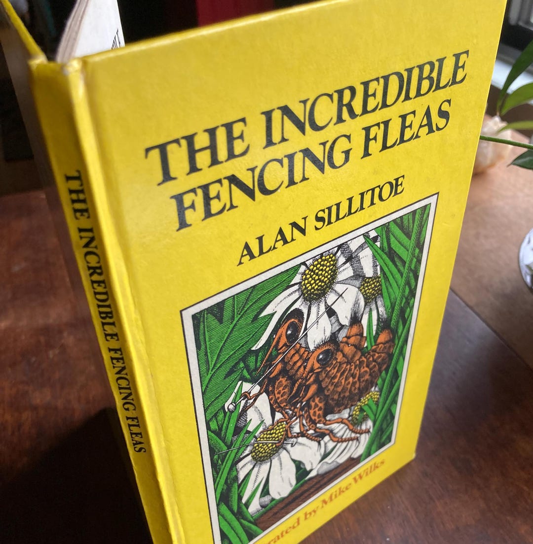 Fleas...yes, a Children's Book by the English Writer Alan Sillitoe ...