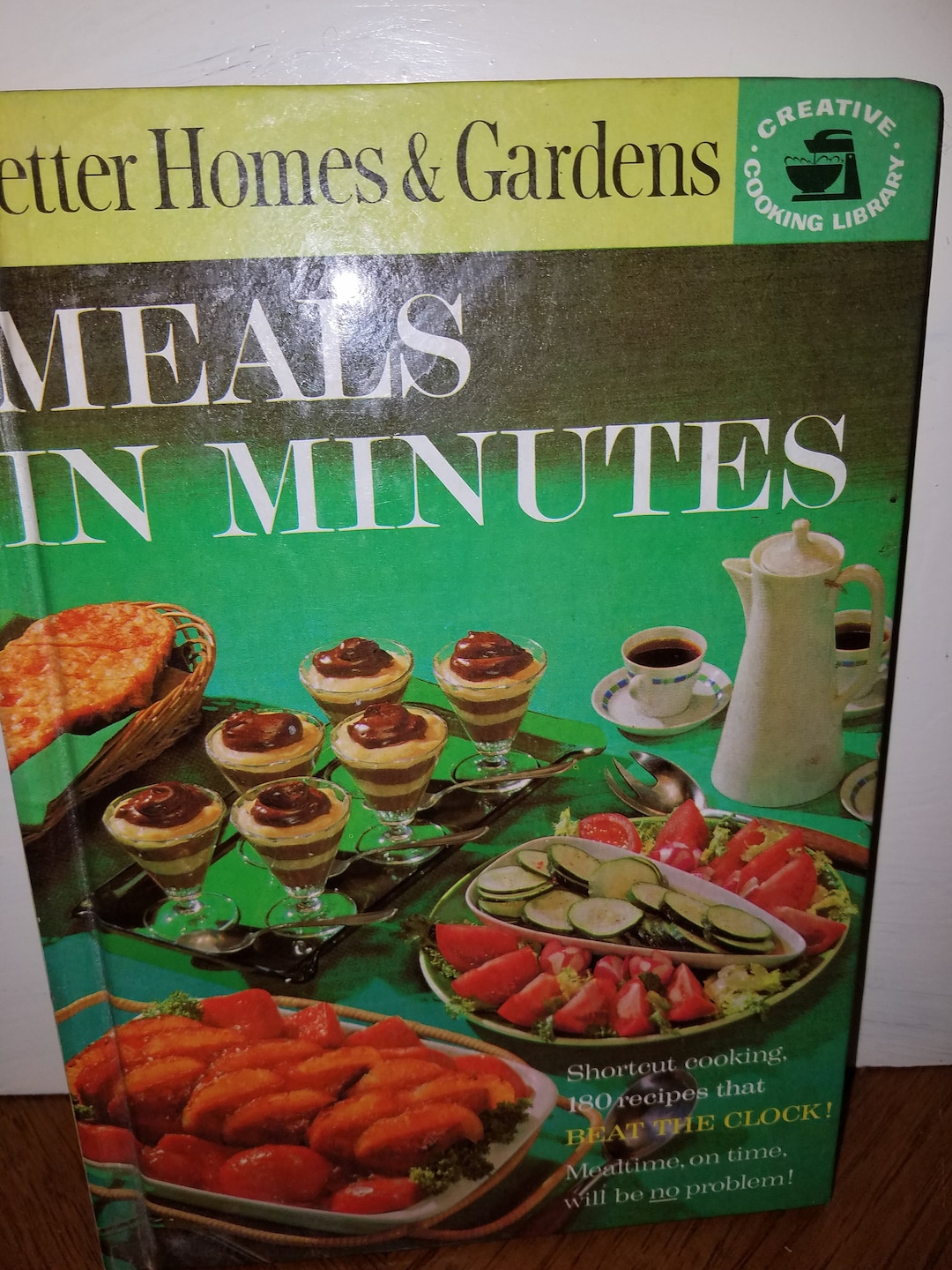 Vintage Book, Meal in Minutes, Hard Cover Recipe Book, Better Homes and ...