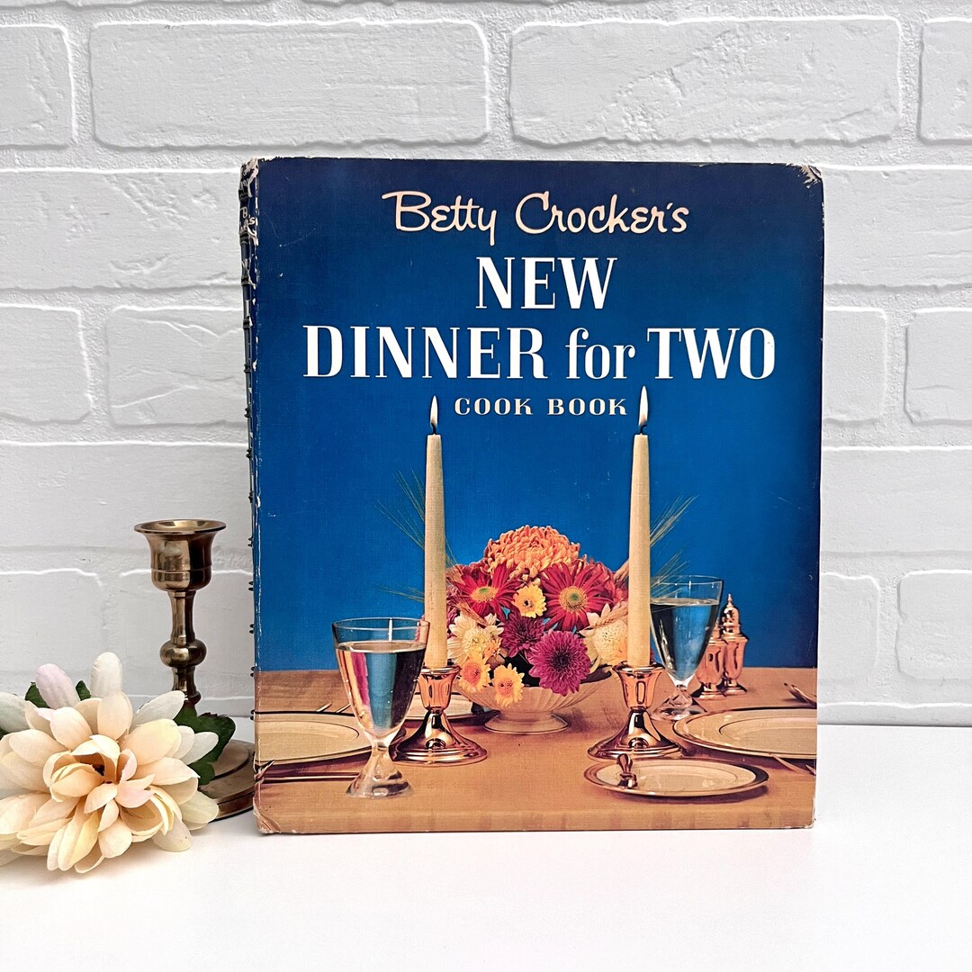 Vintage 1960's Betty Crocker Cookbook, New Dinner for Two Cookbook ...