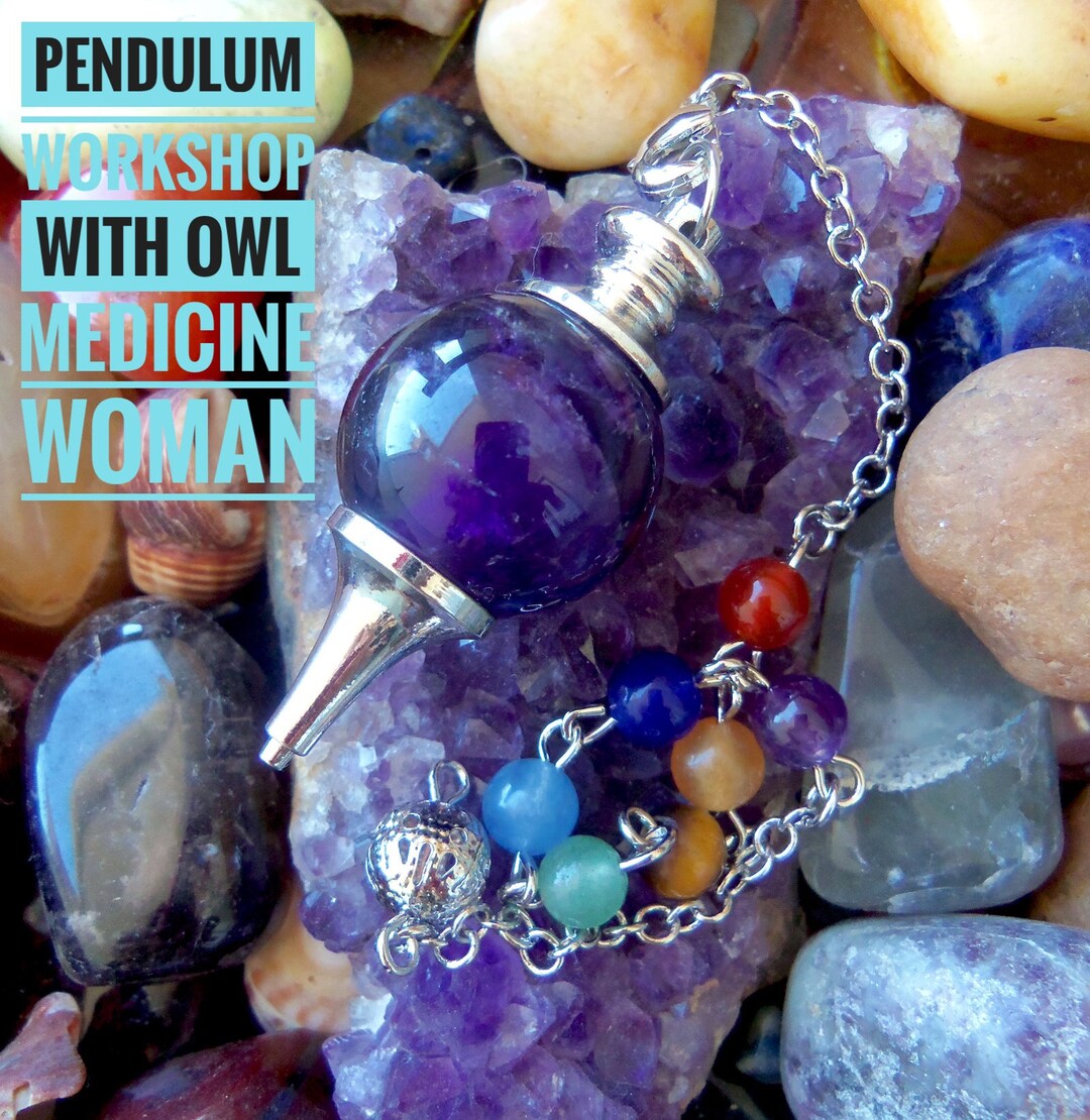 Pendulum Workshop With Owl Medicine Woman - Etsy