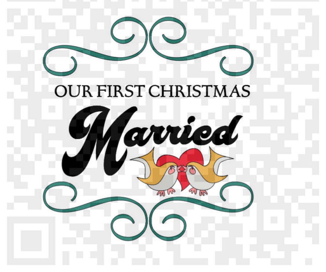 Our First Christmas Married Png, Christmas Svg, First Christmas Married ...