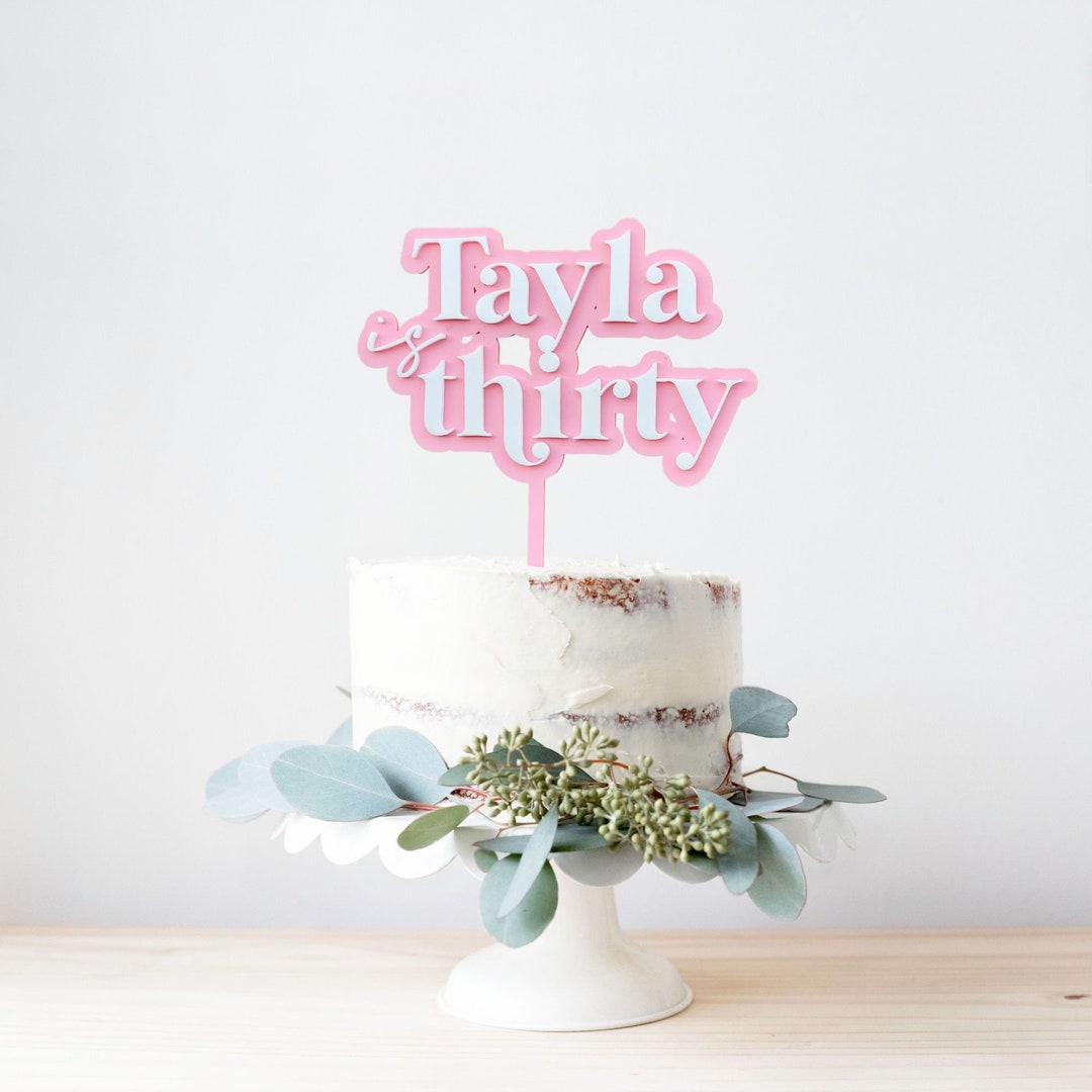 30th Birthday Cake Topper| | Thirty Forty Fifty Topper | Two Topper ...
