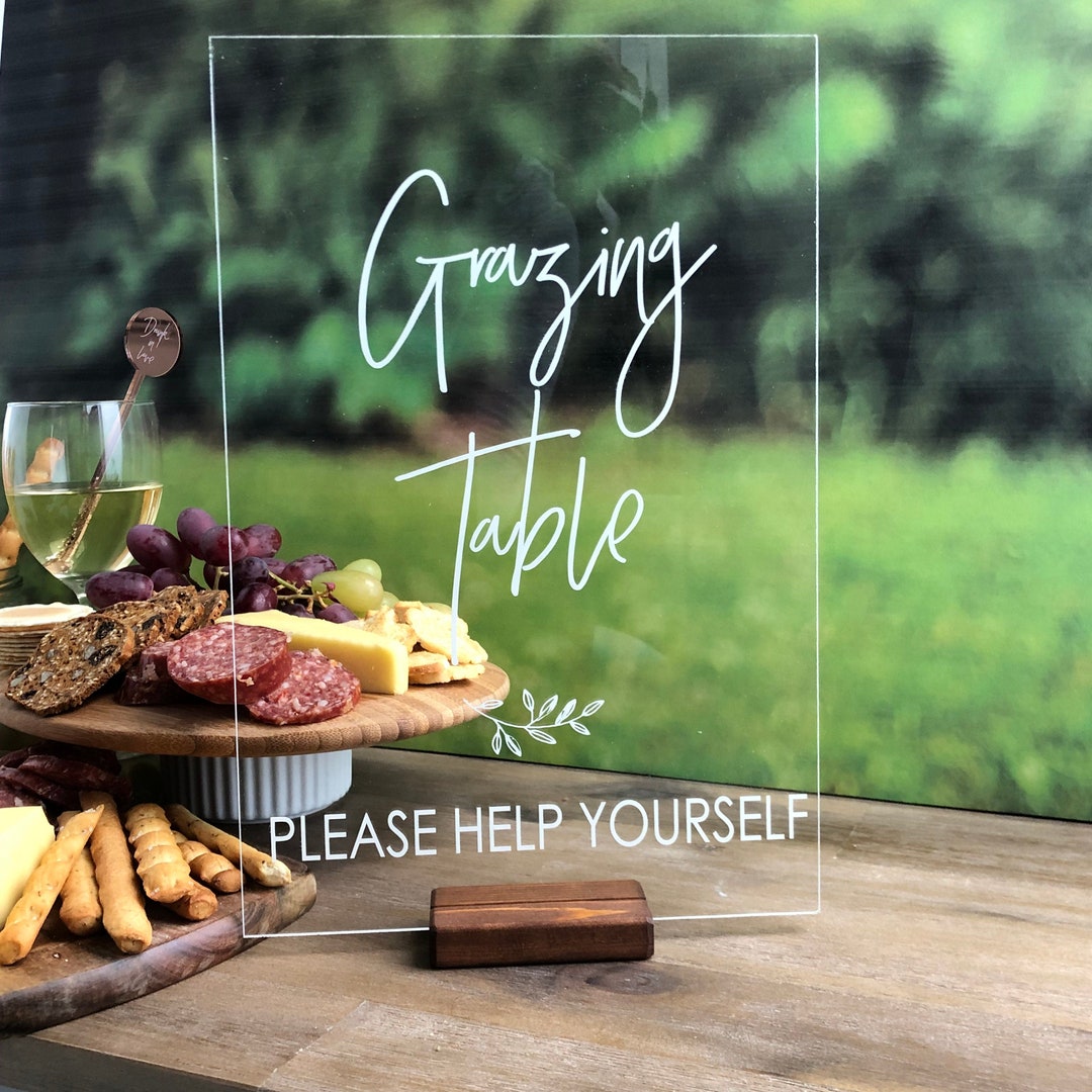 Grazing Table - Acrylic Wedding Sign Grazing Table Sign Grazing Dessert ...